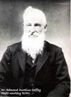 The Edward Coffey Project: Dr. Edmond Aurelius Coffey