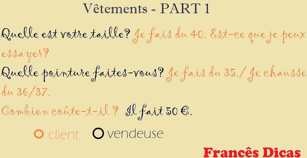 Quelle est votre taille? Quelle est votre pointure?