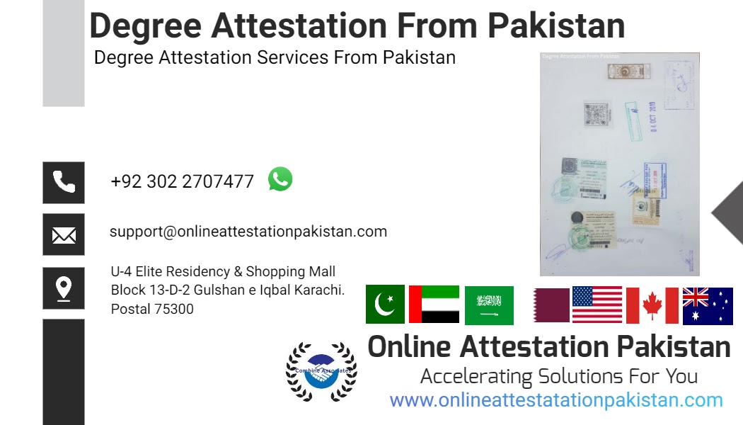 Degree Attestation From Pakistan, Attestation Services For UAE In Pakistan