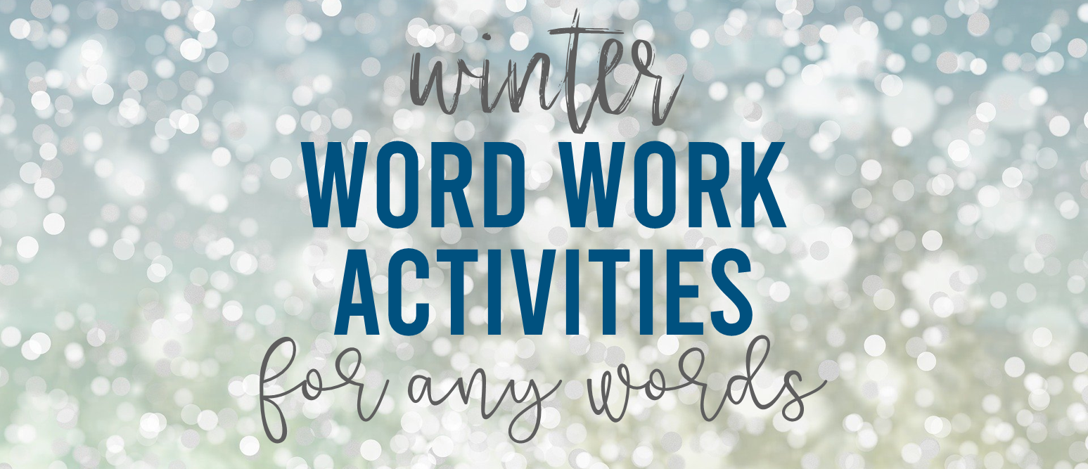 Winter Themed Word Work Spelling Activities for ANY Words | Mrs. Bremer ...