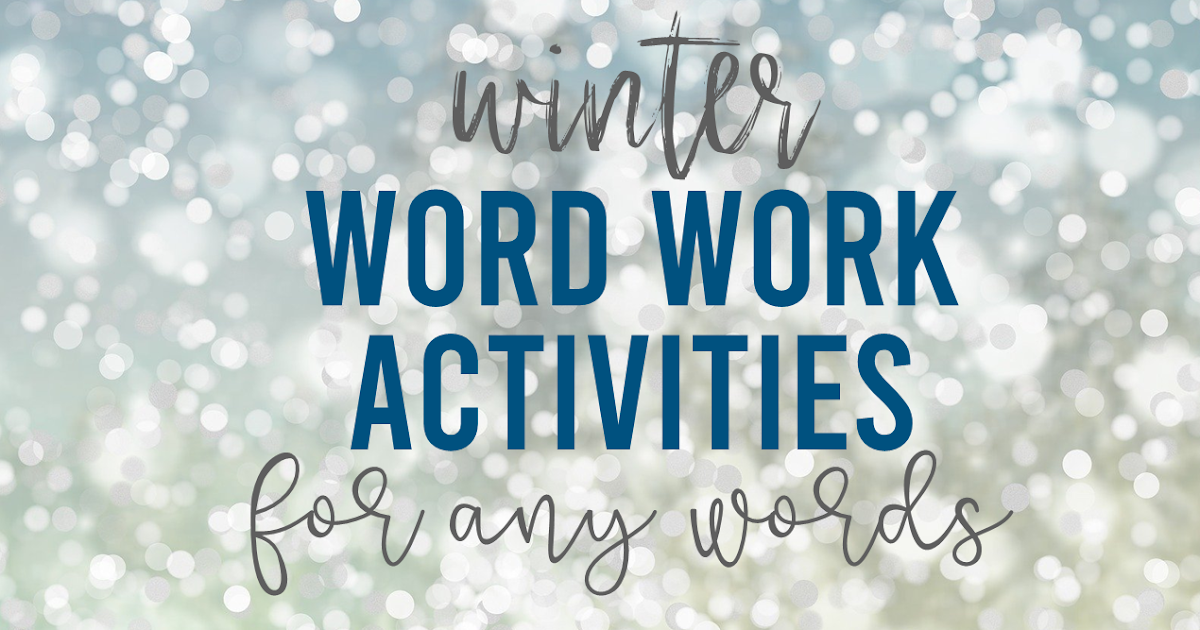 Winter Themed Word Work Spelling Activities for ANY Words | Mrs. Bremer ...