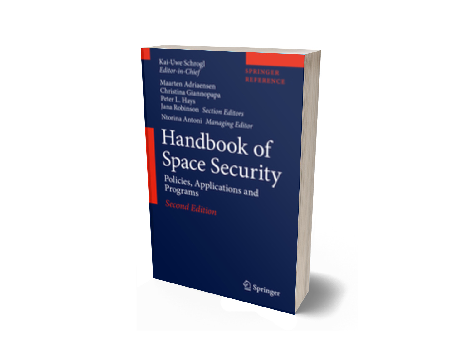 BOOK REVIEW: Handbook of Space Security: Policies, Applications and ...