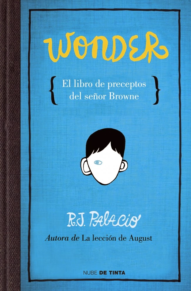 Mi mundo esta en tus páginas : Reseña de "Wonder, el libro de preceptos ...