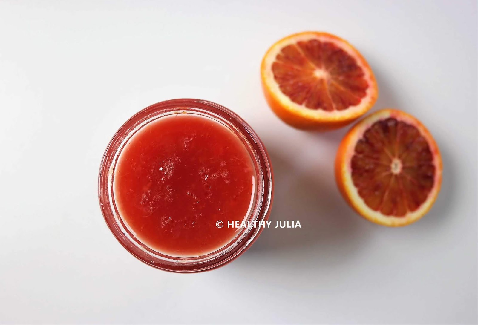 CONFITURE D'ORANGES SANGUINES #VEGAN - Healthy Julia