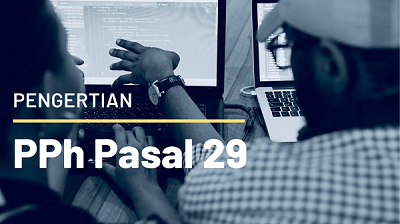 Pengertian dan Cara Menghitung PPh Pasal 29 - ulasanpajak.com