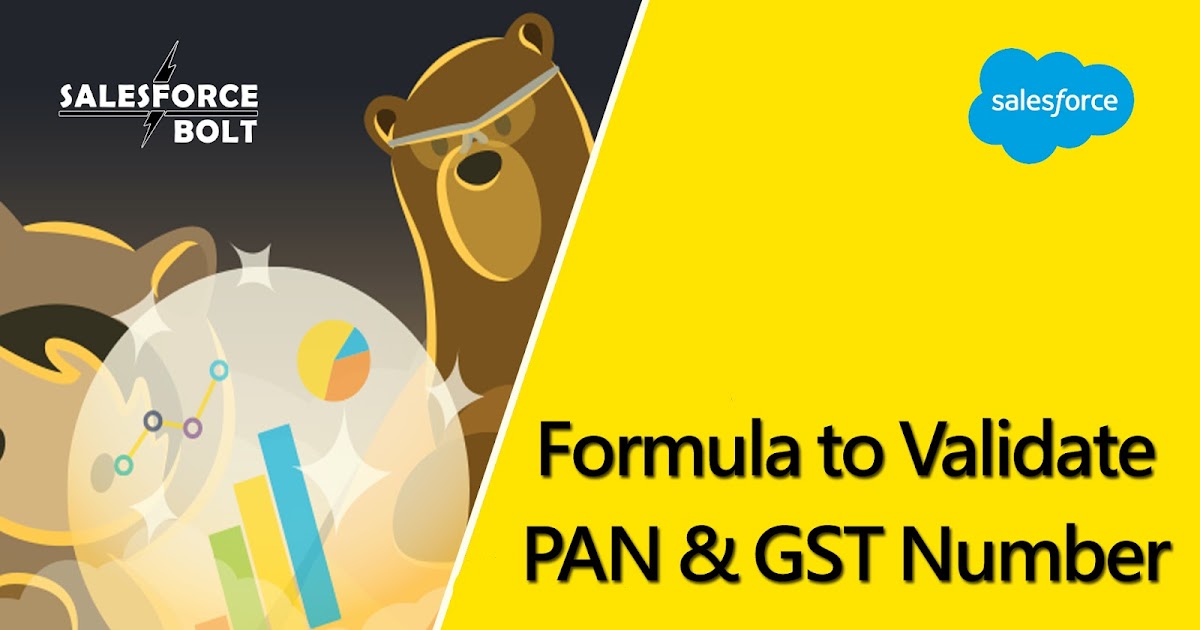 Formula To Validate Pan And Gst Number In Salesforce