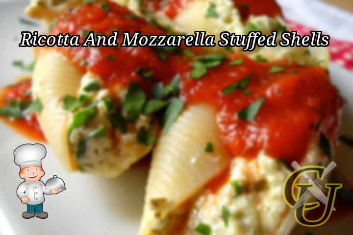 Culinary yoU: Ricotta And Mozzarella Stuffed Shells