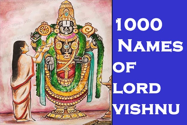 1000 Names of Lord Vishnu : भगवान विष्णु के १००० नाम