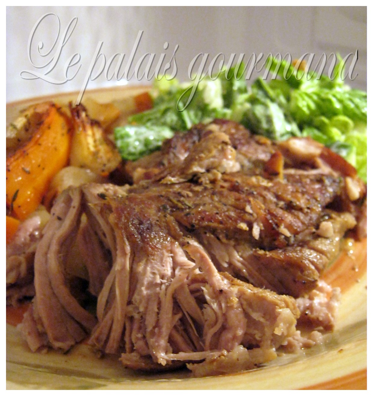 Le palais gourmand: Rôti de palette de porc