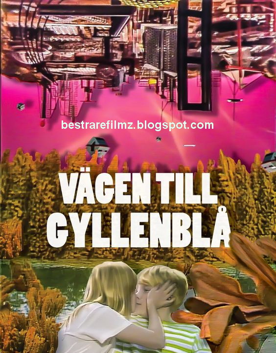 cinema: Путешествие на Gyllenblå / Vägen till Gyllenblå! 1985. cinema: Путешествие на Gyllenblå / Vägen till Gyllenblå! 1985.