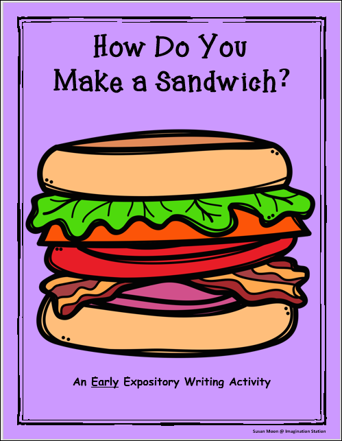 Imagination Station: How Do You Make a Sandwich? Writing Packets in ...