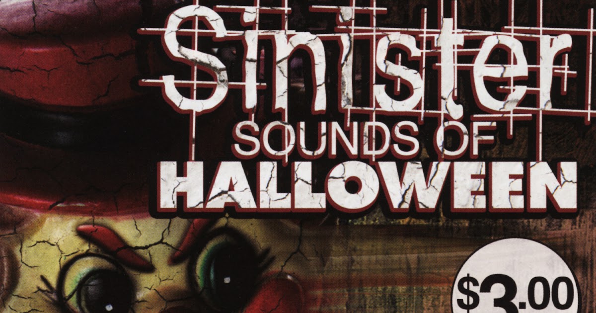 Scary Sounds of Halloween Blog: Drew's Famous Sinister Sounds of Halloween