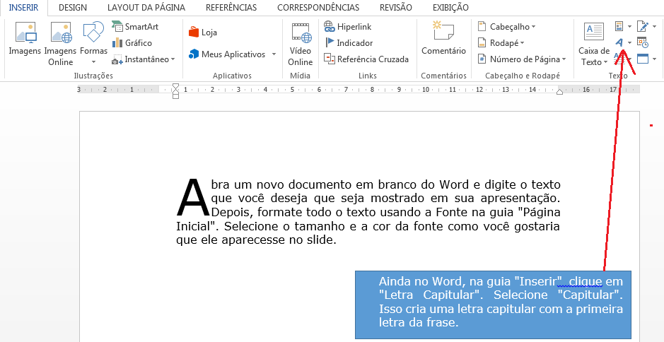 MaisINFO: Inserindo Letra Capitular em uma apresentação no PowerPoint.