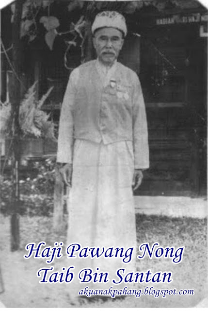 KOLEKSI GAMBAR PAHLAWAN DAN PAWANG PAHANG | AKU ANAK PAHANG