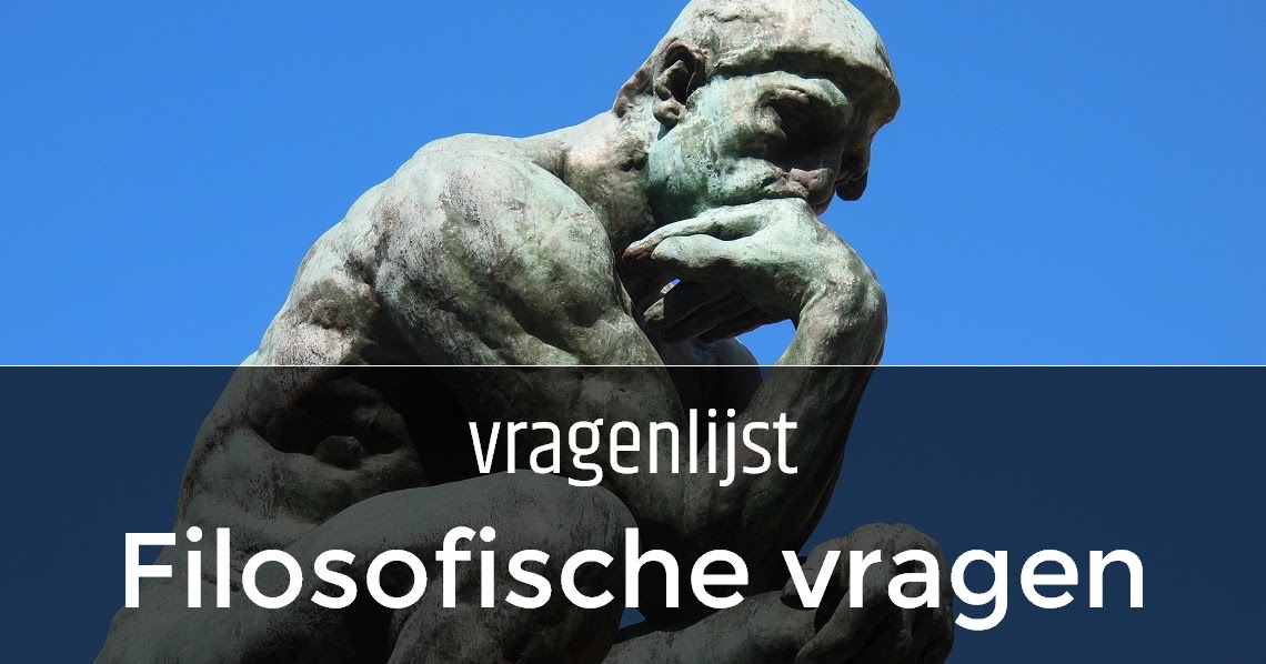 De vragen die filosofen zich stelden