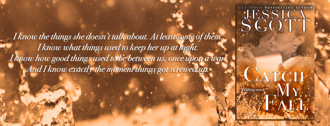 Feeling Fictional: Spotlight: Catch My Fall - Jessica Scott