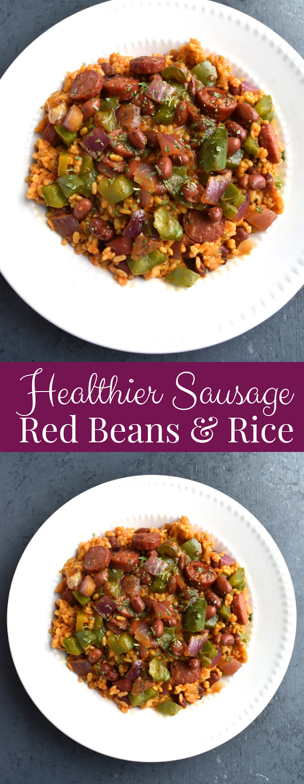 Healthier Sausage, Red Beans and Rice | The Nutritionist Reviews