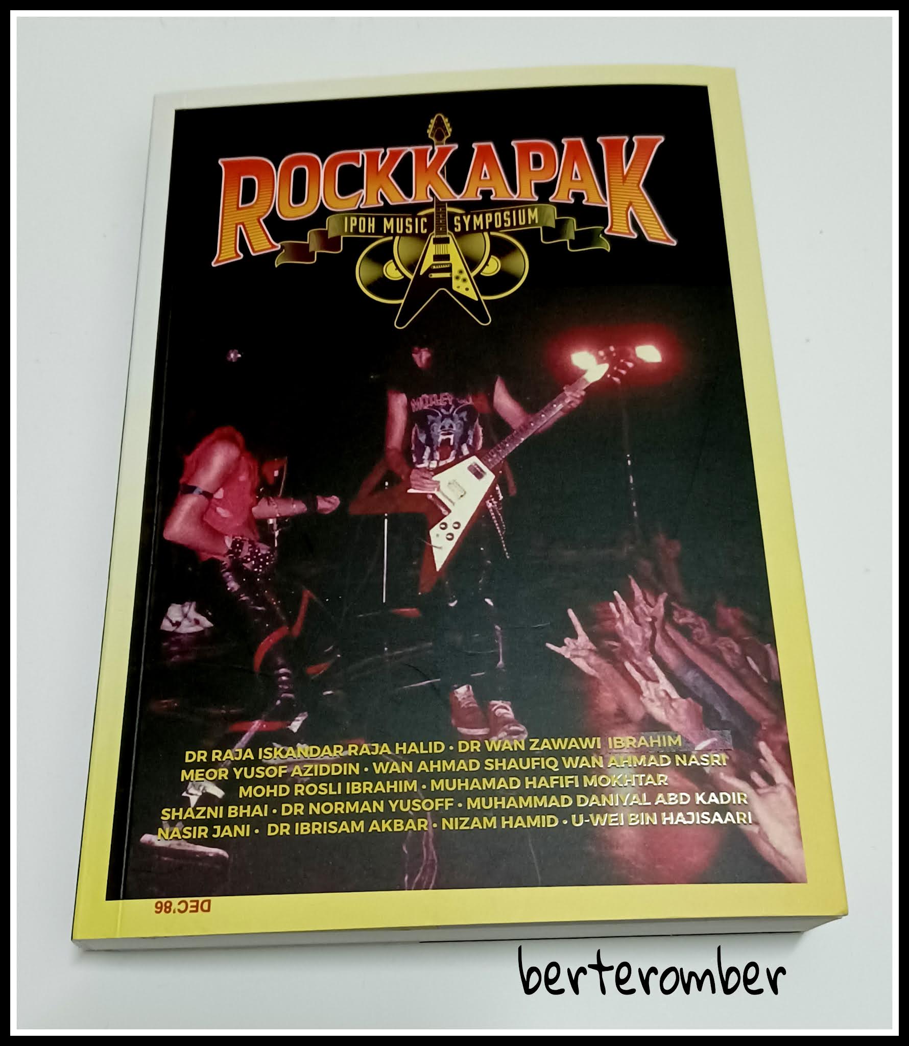 BERTEROMBER: Rock Kapak - Ipoh Music Symposium