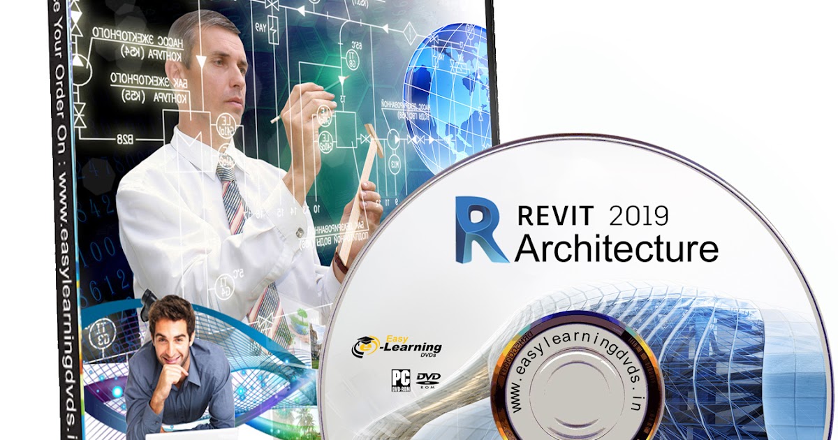 Easy Learning DVDs: Revit Architecture 2019 Video Training Course (Metric) & Projects DVD / DOWNLOAD