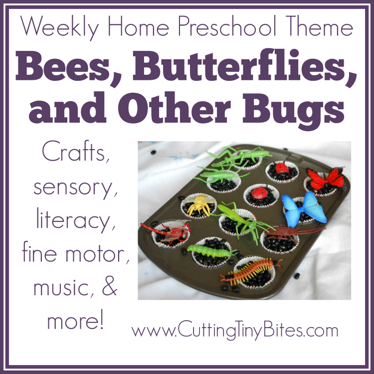 Cutting Tiny Bites: Bug Theme Weekly Home Preschool