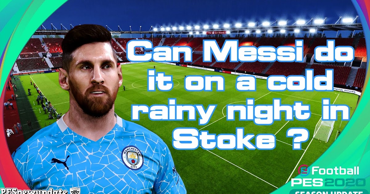 Messi is Good... But Can He Do It On a Cold Rainy Night in Stoke ...