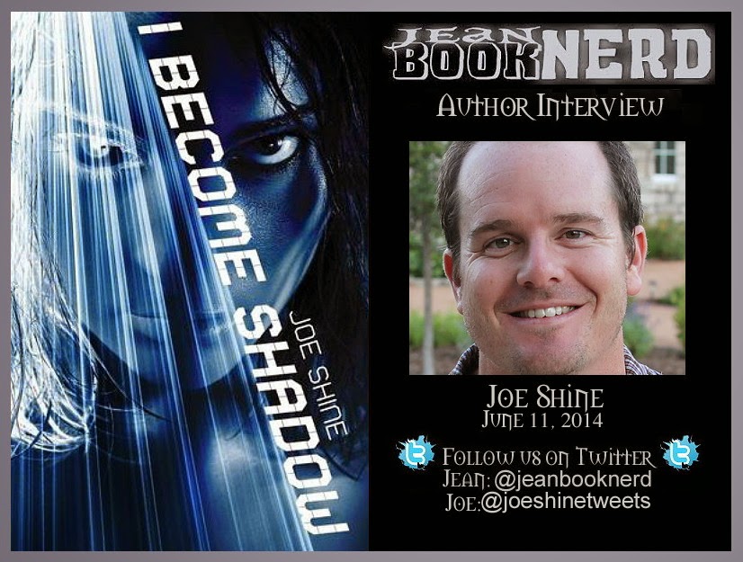 Joe Shine Author Interview ~ JeanBookNerd