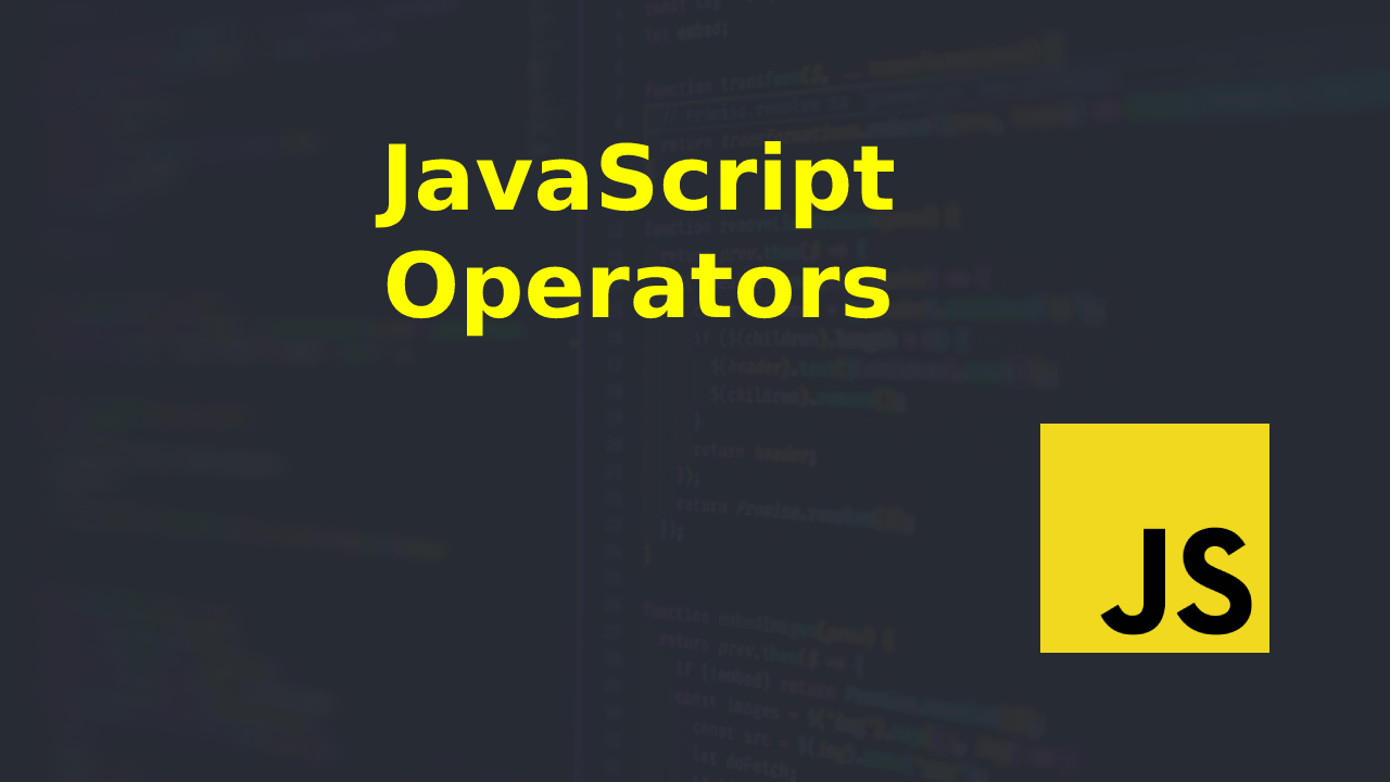 JavaScript Operators | Online Networks Solution