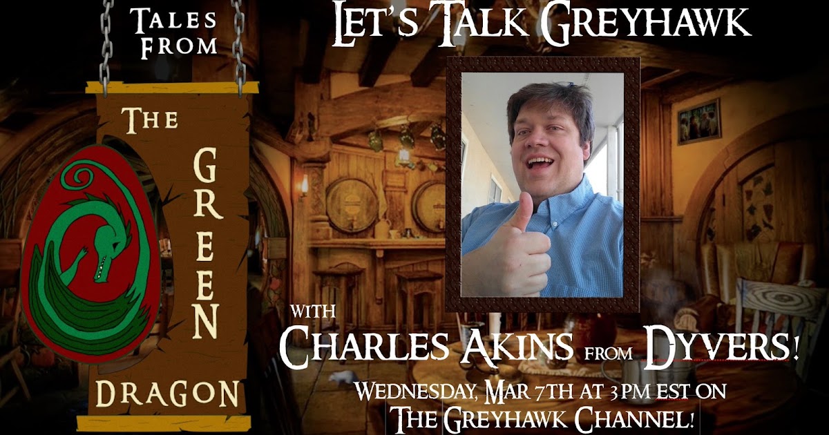 DYVERS: THE GREYHAWK TALK BEGINS AT 3:00!