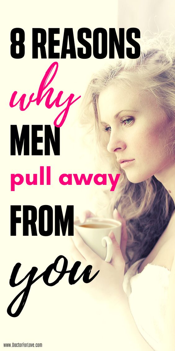 8 Reasons Why Men Pull Away From You 8-reasons-why-men-pull-away-from-you