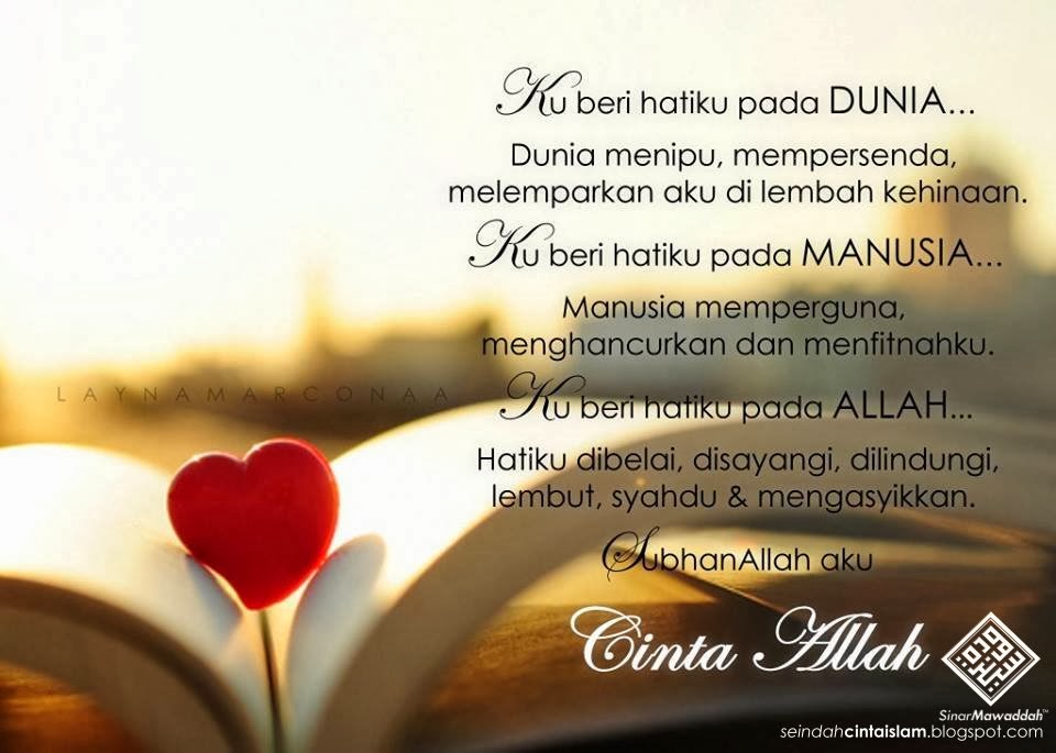 ~SeiNdAh CiNtA IsLaM~: Aku Cinta Allah