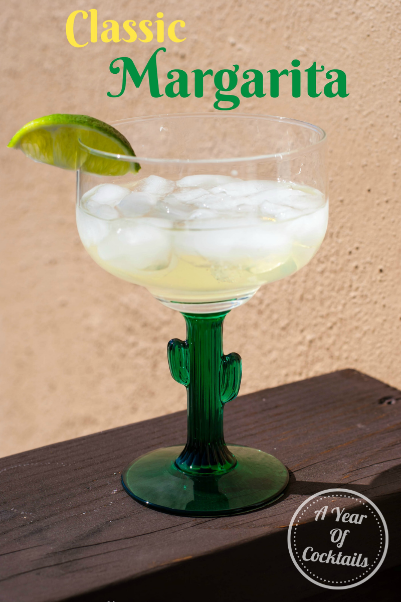 Classic Margarita - A Year of Cocktails