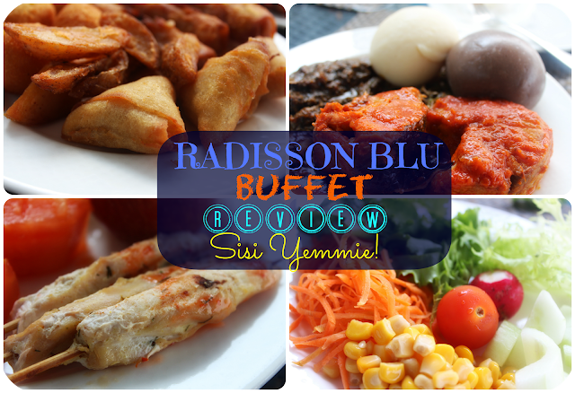 REVIEW: RADISSON BLU BUFFET!!! - SISIYEMMIE: Nigerian Food & Lifestyle Blog