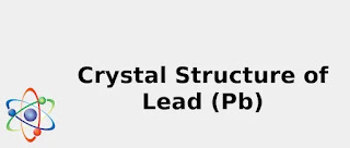 Crystal Structure of Lead (Pb) [& Color, Uses, Discovery ... 2022