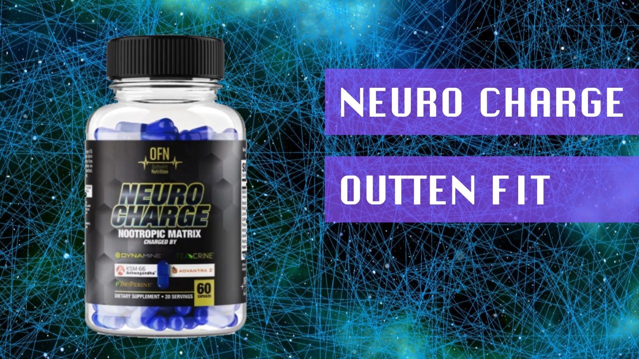 The Supp Plug: Outten Fit Nutrition Announces New Neuro Charge Energy ...