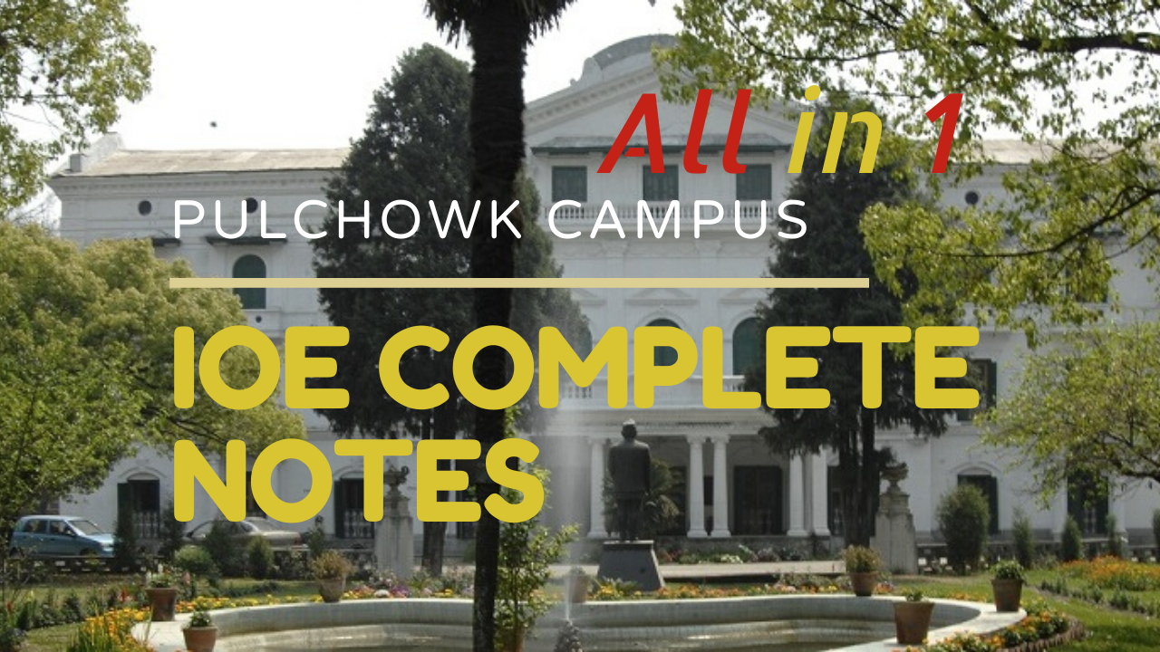 IOE Complete Notes Complete Guides