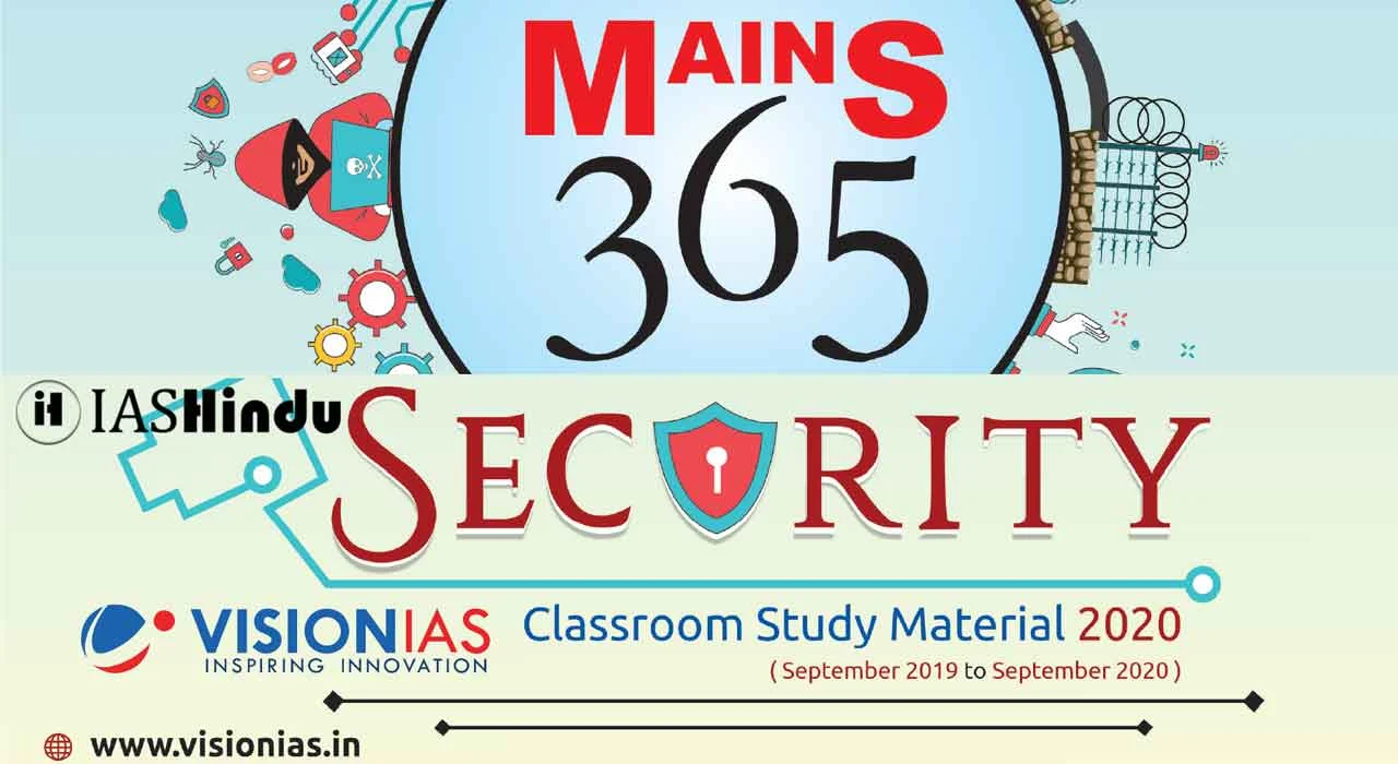 Vision IAS Mains 365 Security 2020 PDF UPSC CSE Mains Exam