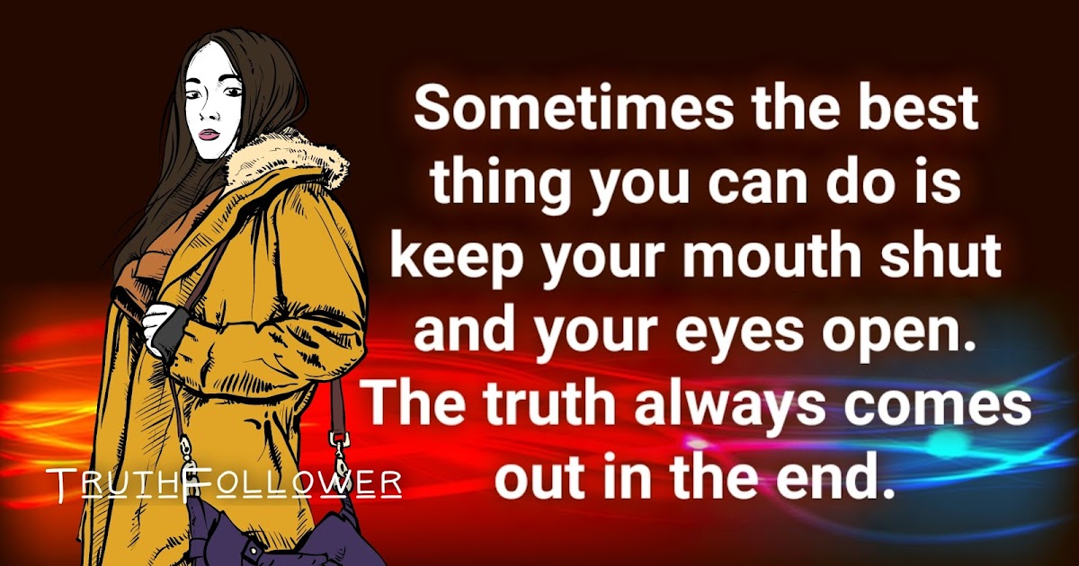 The truth always prevails