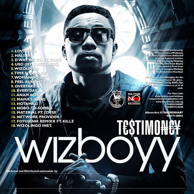 Wizboyy - Testimony - Album Track List