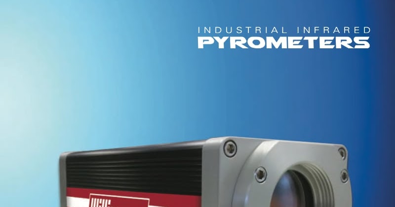 The Advantages of Infrared Pyrometers, How Infrared Pyrometers Work ...