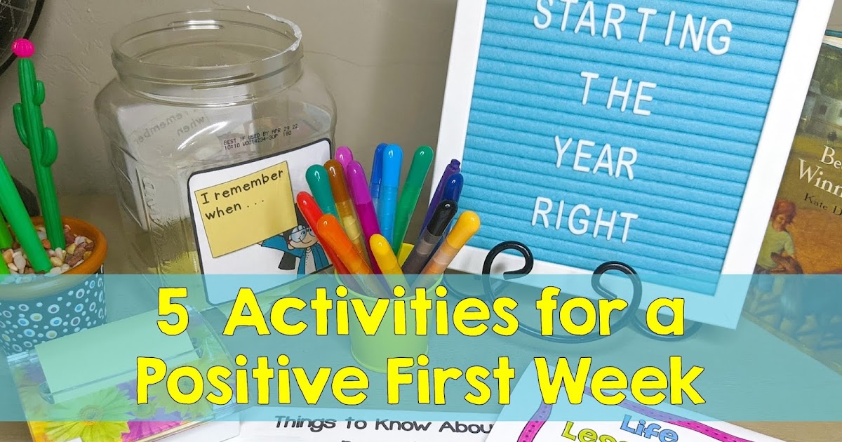 5 Activities for a Positive First Week of School - Crockett's Classroom
