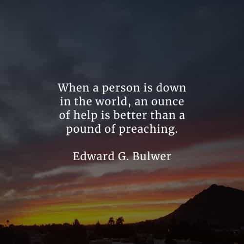 70 Helping others quotes that'll inspire you doing good deeds