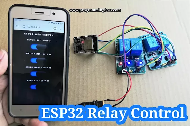 ESP32 Web Server - Control AC Appliances using Relay Module