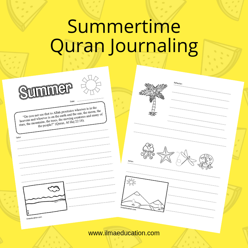 ILMA Education: Summertime Quran Journaling Printable