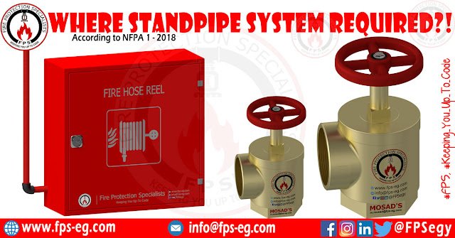 Where standpipe system is required?! - Fire Protection Specialists