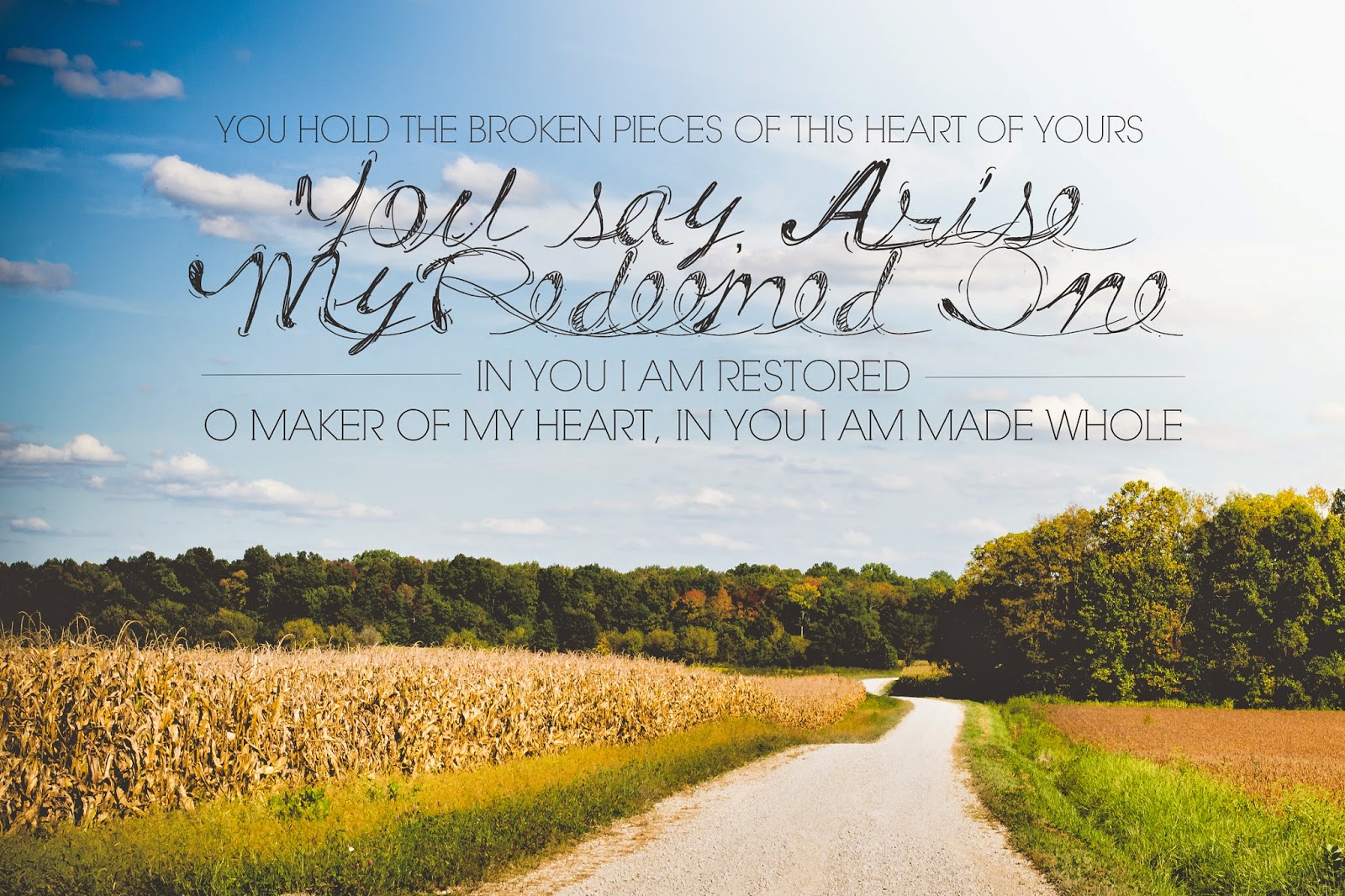 The Journey Continues: He Calls Me His Redeemed