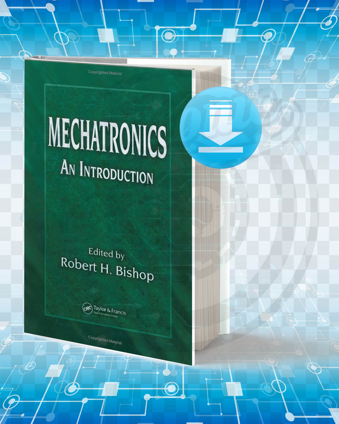 Download Mechatronics An Introduction pdf.