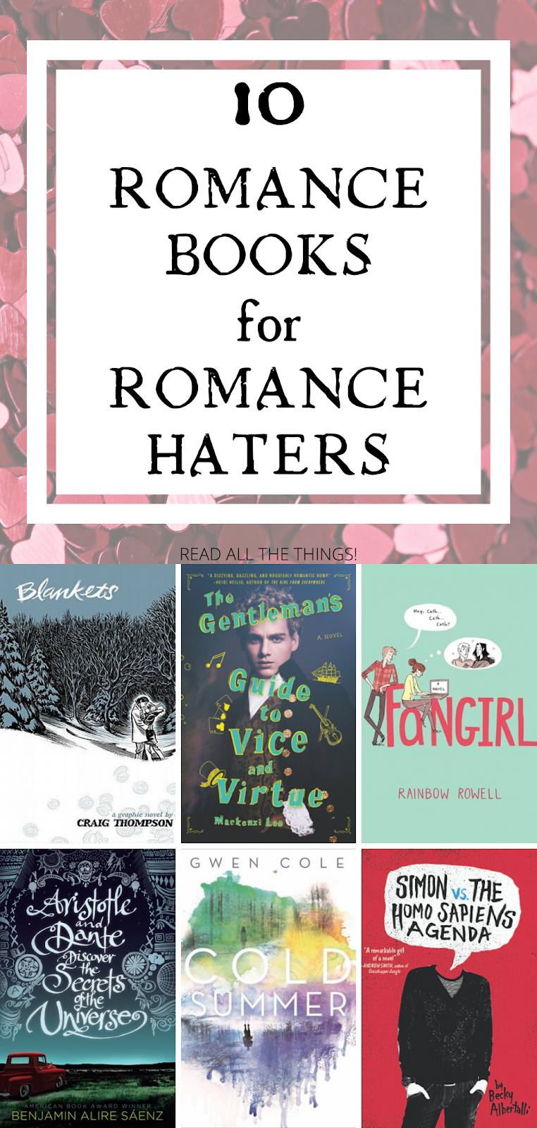 Read All The Things!: Top Ten Tuesday: Romance Books For Romance Haters
