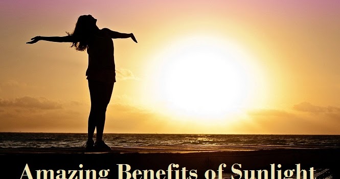 Health Benefits of Sunlight: How Much Sun is Good for Your Body? - The ...