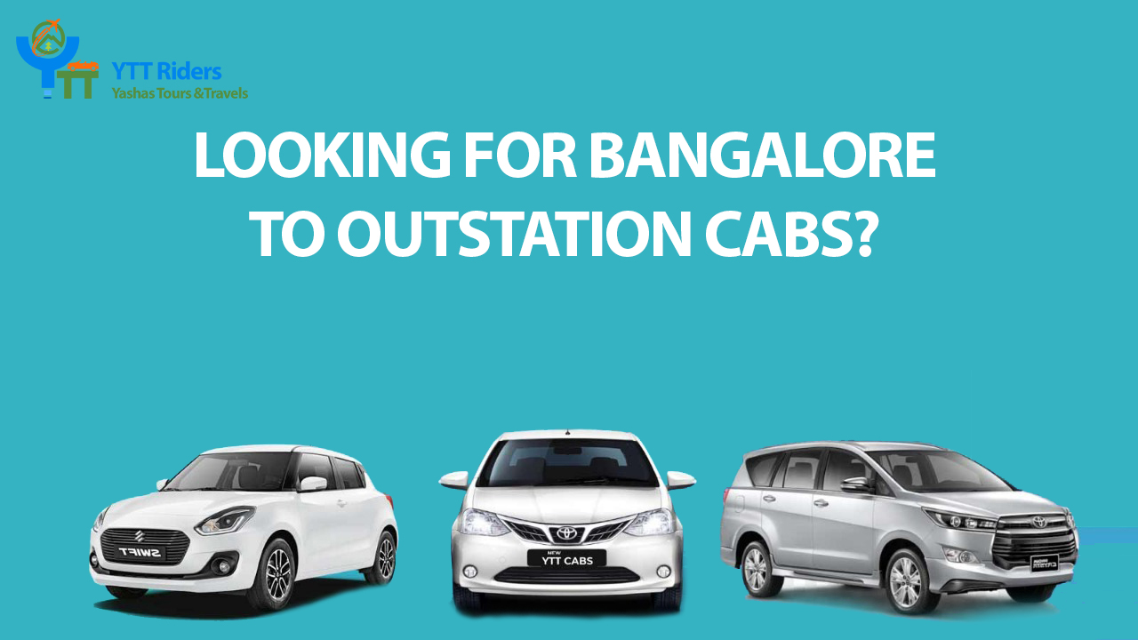 Bangalore to Outstation Cabs