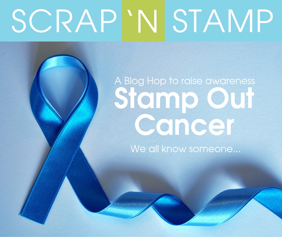 Stamp Out Cancer Blog Hop
